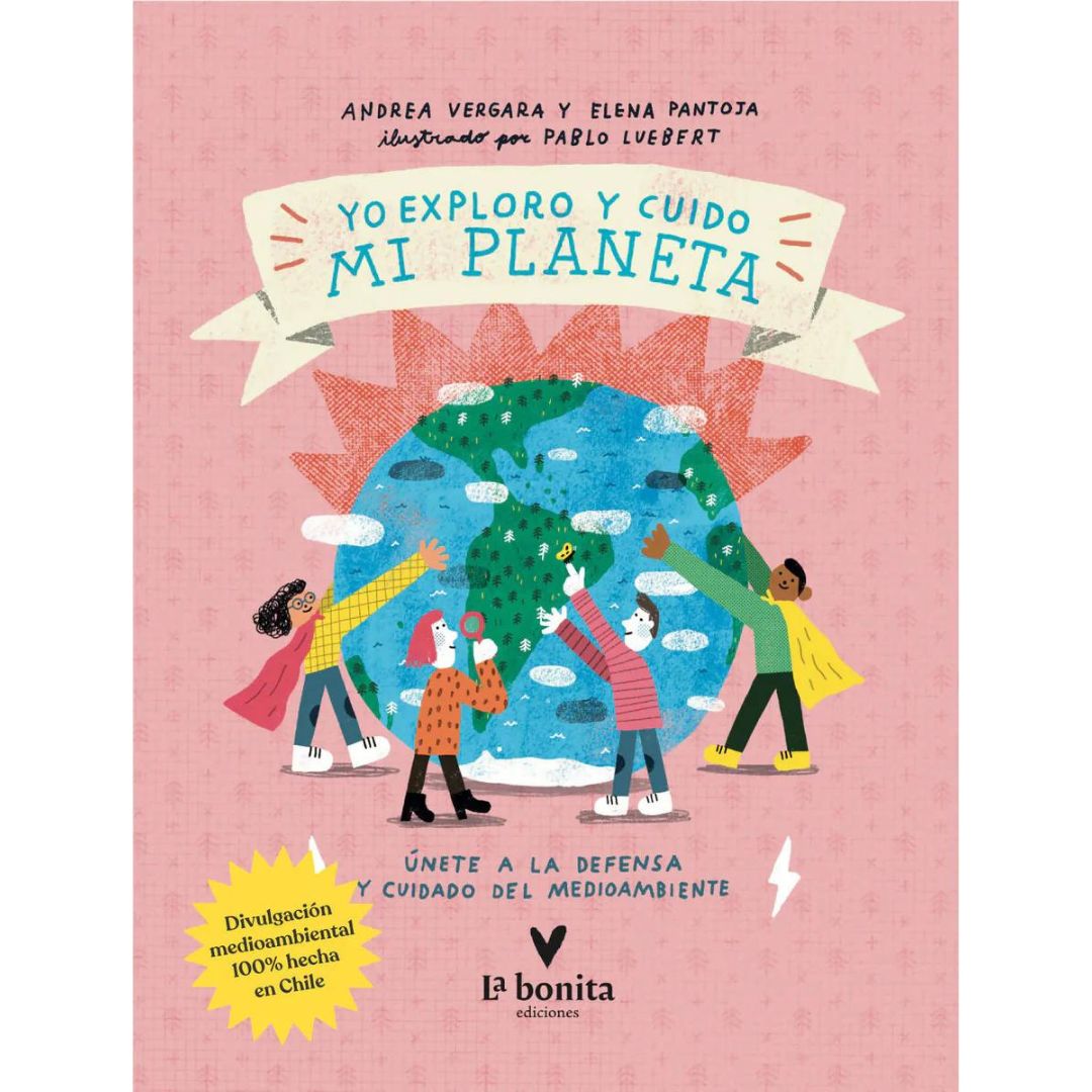 Yo exploro y cuido mi planeta – Librería Imaginaria