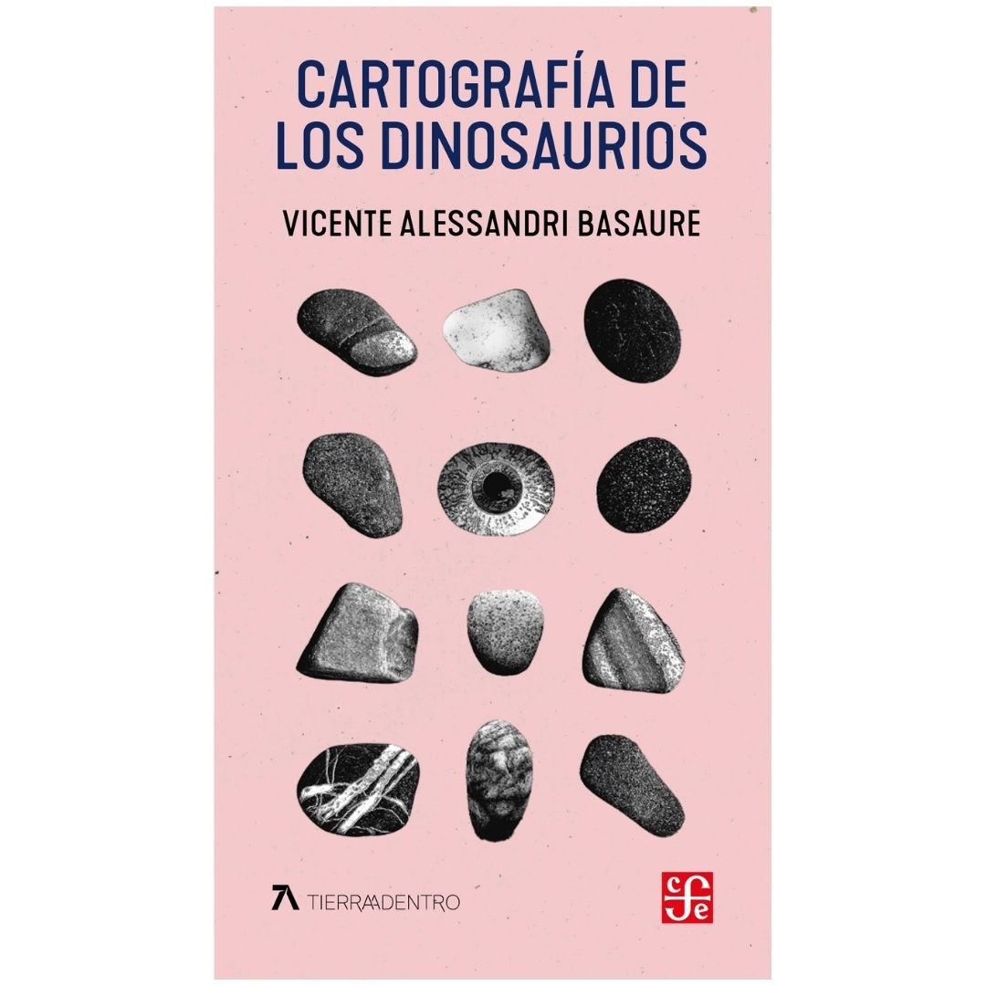 CARTOGRAFÍA DE LOS DINOSAURIOS – Librería Imaginaria