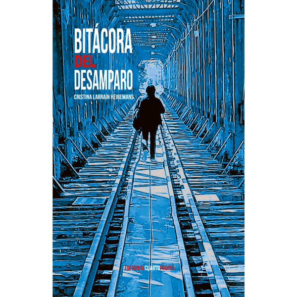 Bitácora del desamparo – Librería Imaginaria